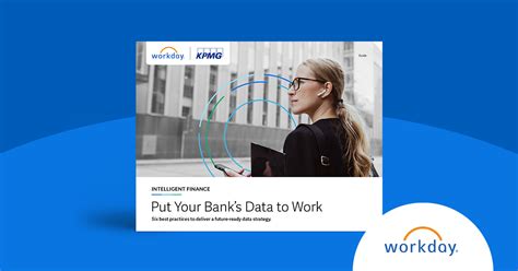 Put Your Banks Data To Work Workday