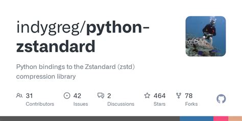 Github Indygregpython Zstandard Python Bindings To The Zstandard Zstd Compression Library
