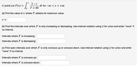 Solved 3 t 1 point Let F x ² dt for