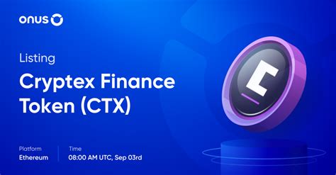 Cryptex Finance Token Ctx Gets Listed On Onus