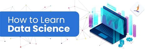 How To Learn Data Science Data Science Basics Intellipaat