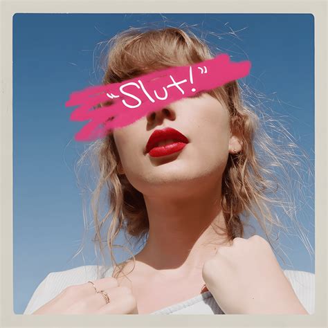 Taylor Swift Slut Taylors Version From The Vault Lyrics