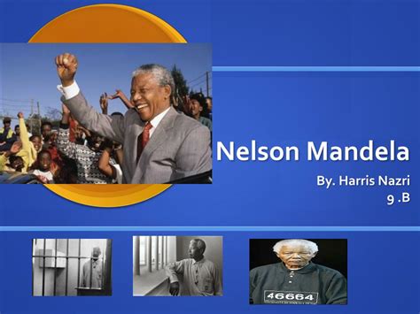 Ppt Nelson Mandela Powerpoint Presentation Free Download Id 2364846
