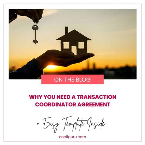 Real Estate Transaction Coordinator Agreement By A