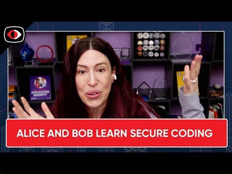 Alice And Bob Learn Secure Coding Tanya Janca Esw 396 Tanya Janca
