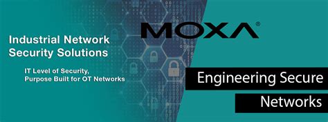 Engineering Secure Networks By Moxa