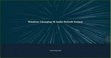 Windows Constantly Changing Default Audio Device Format For M Audio M Track Duo