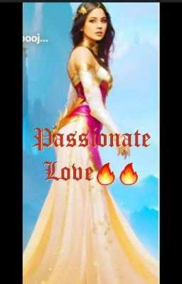 Passionate Love Wattpad