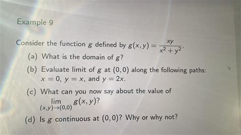 Solved Consider The Function G Defined By Gxyx2y2xy
