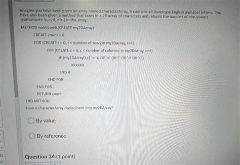 Solved Imagine You Have Been Given An Array Named Chegg