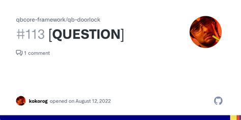 QUESTION Issue 113 Qbcore Framework Qb Doorlock GitHub
