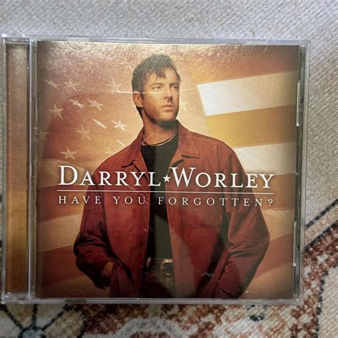 Darryl Worley Have You Forgotten Cd Depop