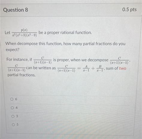 Solved Let X2 X2 3 X2−9 P X Be A Proper Rational Function