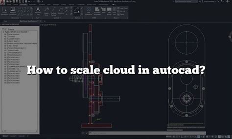 How To Scale Cloud In Autocad Caddikt