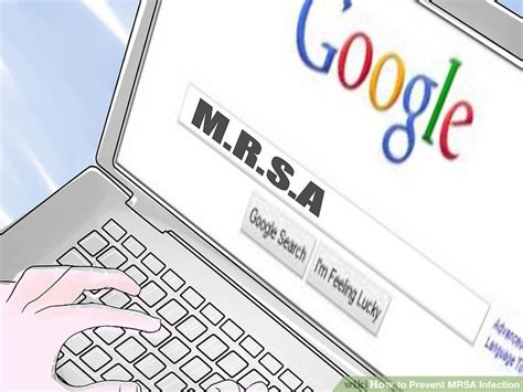 How To Prevent Mrsa Infection With Pictures Wikihow Health