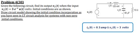 Solved Problem Given The Following Circuit Find Its Chegg