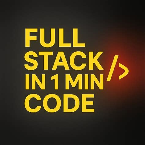 Full Stack In 1 Min Code Youtube