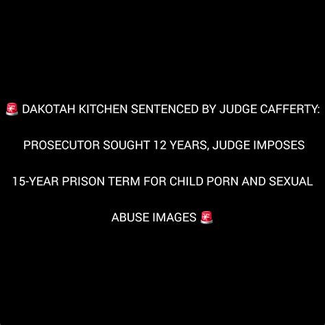 🚨 Dakotah Kitchen Sentenced By Judge North Idaho News Facebook