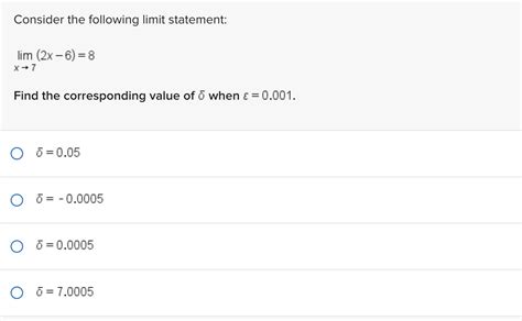 Solved Consider The Following Limit Statement