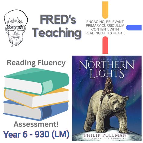 Year 6 Reading Fluency Assessment Northern Lights 930 Lm Freds Teaching
