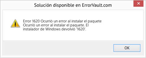 cómo arreglar error 1620 ocurrió un error al instalar el paquete
