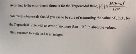 Solved According To The Error Bound Formula For The