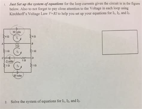 Solved Just Set Up The System Of Equations For The Loop Chegg