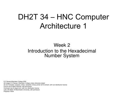 PPT Week 2 Introduction To The Hexadecimal Number System PowerPoint Presentation ID 988553