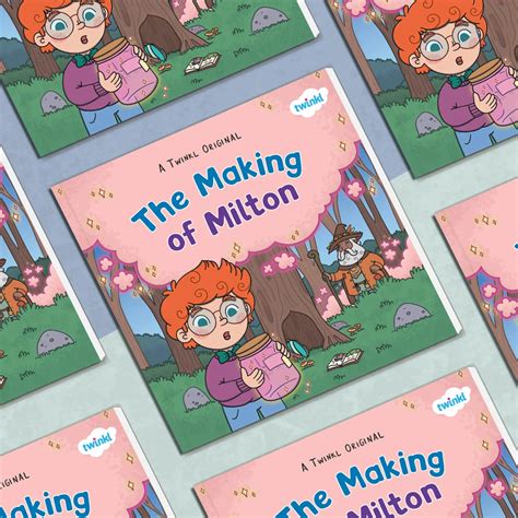 The Making Of Milton 3 7 Twinkl Educational Publishing