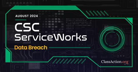 csc serviceworks data breach lawsuit investigation