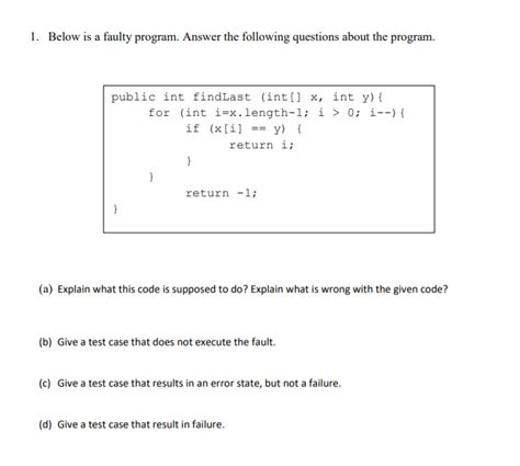 solved 1 below is a faulty program answer the following