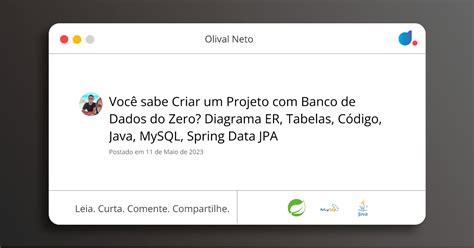 Você Sabe Criar Um Projeto Com Banco De Dados Do Zero Diagrama Er