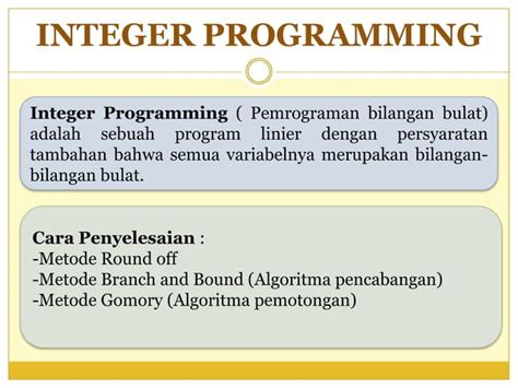 ITP UNS SEMESTER 2 Integer Programming PPTX