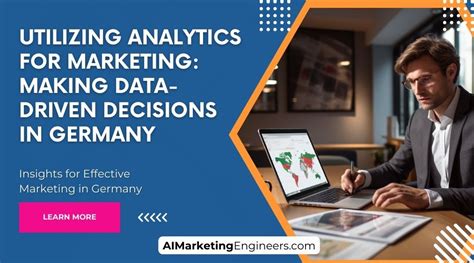 utilizing analytics for marketing making data driven decisions in germany
