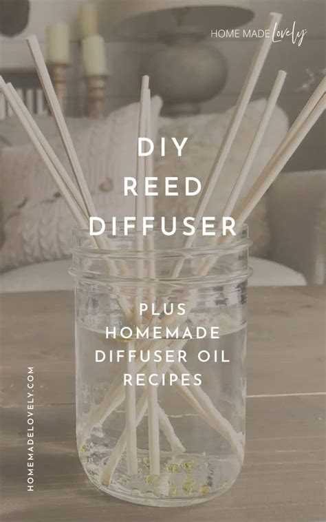 Diy Reed Diffuser Plus Homemade Diffuser Oil Recipes