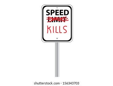 Speed Kills Slow Down Road Sign Stock Illustration Shutterstock