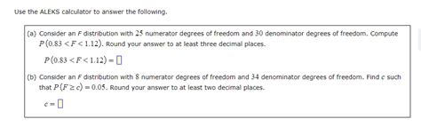 Use The ALEKS Calculator To Answer The Following A Chegg