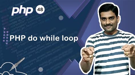Php Do While Loop Php Loops Php Tutorial 48 🚀 Youtube