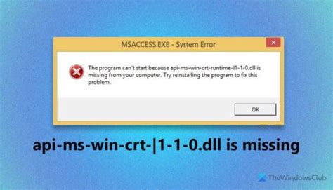 Api Ms Win Crt Runtime L1 1 0dll Or Api Ms Win Crt Heap L1 1 0dll Missing