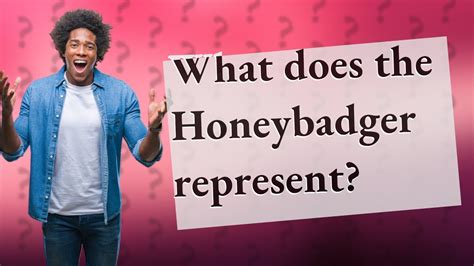 what does the honeybadger represent youtube