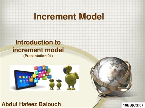 Increment Model