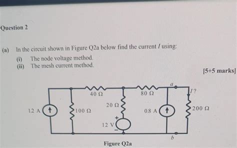 Solved Question 2 A In The Circuit Shown In Figure Q2a