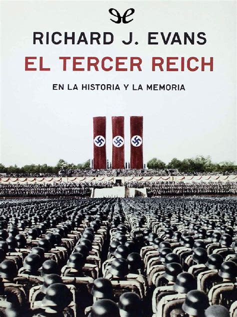 El Tercer Reich En La Historia Y La Memo Descargar Gratis Pdf