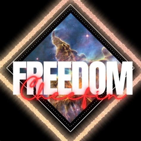 Freedom Cheefin Podcast On Spotify