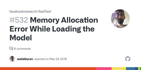 Memory Allocation Error While Loading The Model Issue Facebookresearch FastText GitHub