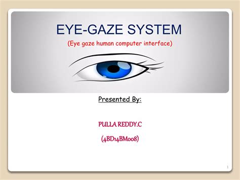 Eye Gaze System Pptx