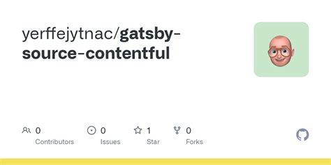 Github Yerffejytnacgatsby Source Contentful
