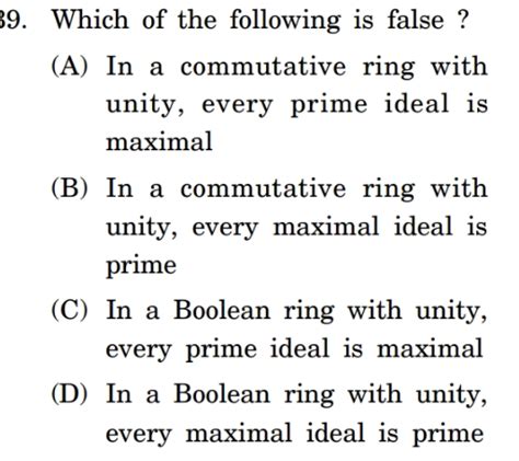 39 Which Of The Following Is False A In A Commutative Ring With Unity