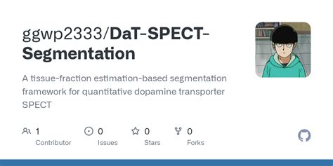 Github Ggwp2333dat Spect Segmentation A Tissue Fraction Estimation