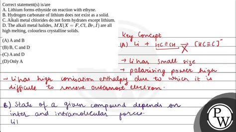 Correct Statements Isarea Lithium Forms Ethynide On Reaction With